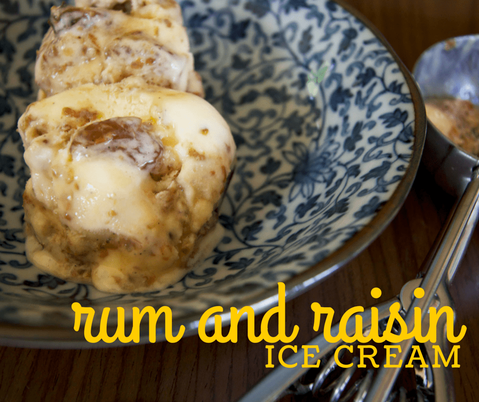 rum and raisin ice cream and the best bits about being an adult ...