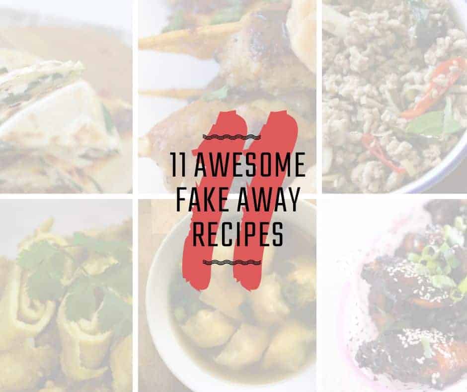Fake Away - eleven recipes to satisfy your takeaway craving at home ...